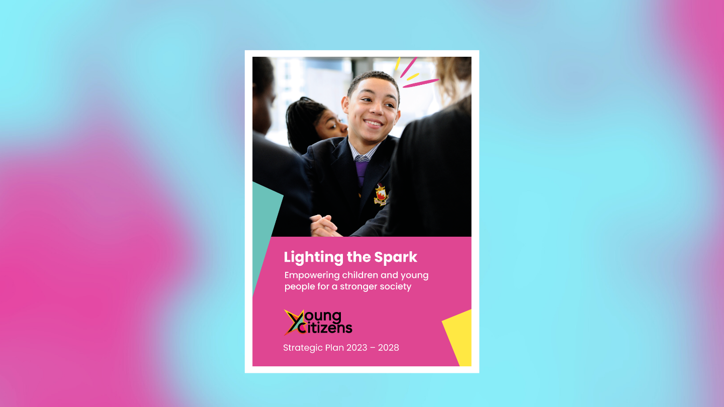 Lighting the Spark: introducing Young Citizens' new five-year strategy - Young Citizens